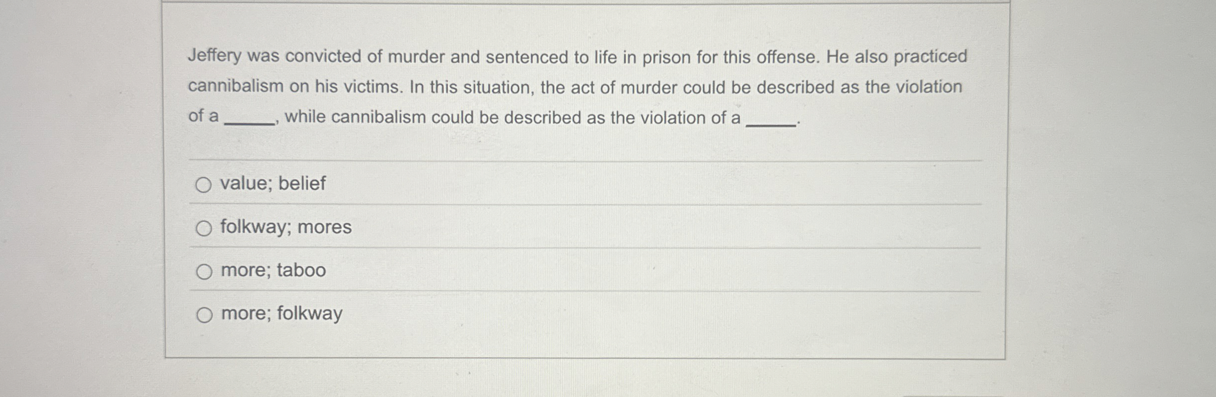 Solved Jeffery was convicted of murder and sentenced to life | Chegg.com