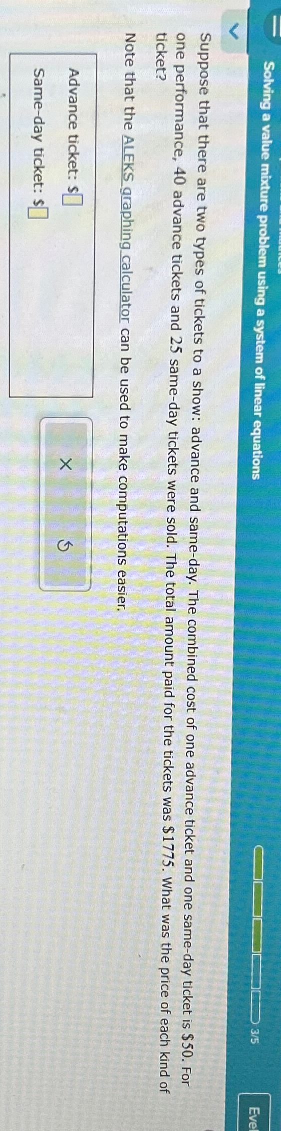 Solved Solving a value mixture problem using a system of | Chegg.com