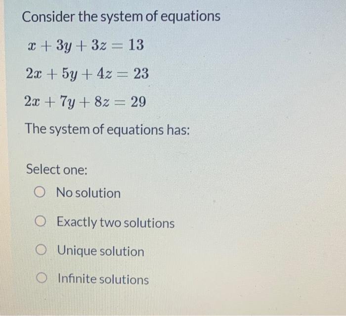 Solved Consider the system of equations | Chegg.com