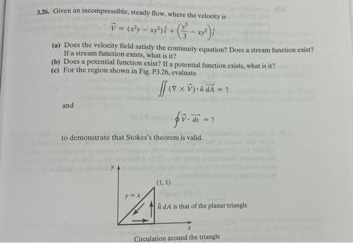 Solved 3.26. Given an incompressible, steady flow, where the | Chegg.com