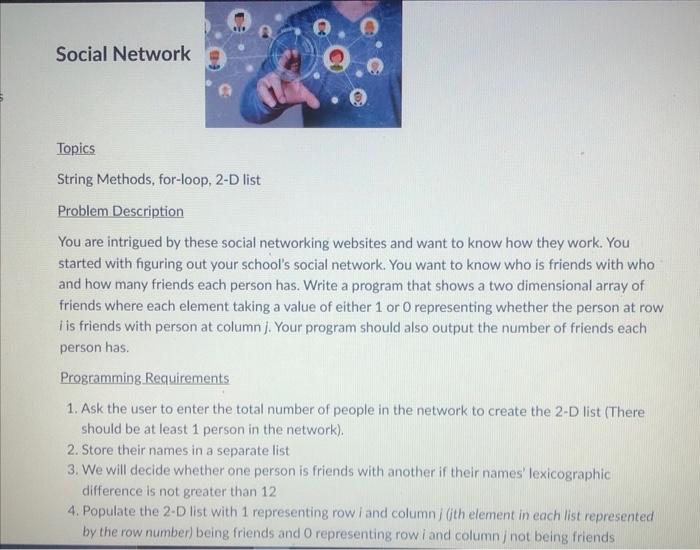 Solved Social Network Topics String Methods, for-loop, 2-D | Chegg.com