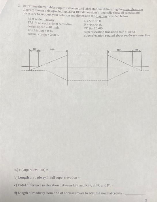 Solved 3. Determine the variables requested below and label | Chegg.com