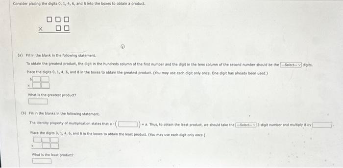 Solved Consider placing the digits 0,1,4,6, and 8 into the | Chegg.com