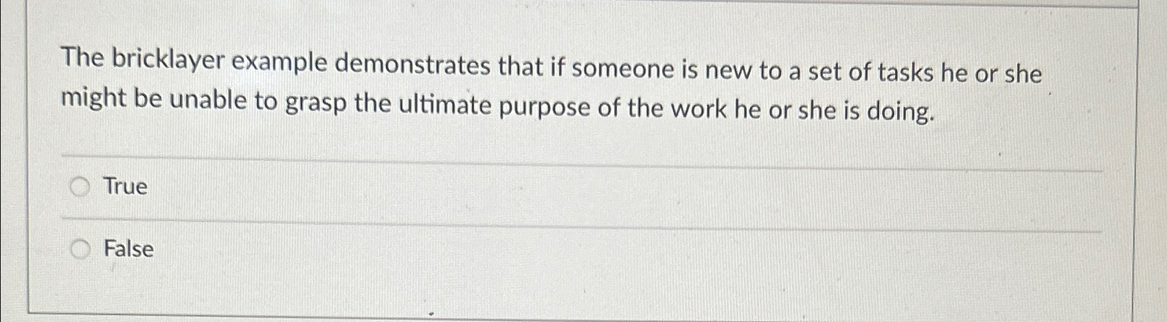 Solved The bricklayer example demonstrates that if someone | Chegg.com