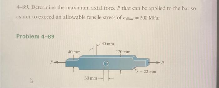 4-89. Determine the maximum axial force P that can be | Chegg.com 4-89. Determine the maximum axial force P that can be | Chegg.com