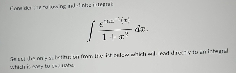 Solved Consider the following indefinite | Chegg.com