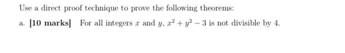 Solved Use a direct proof technique to prove the following | Chegg.com