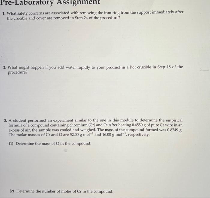 Solved 1. What safety concerns are associated with removing | Chegg.com