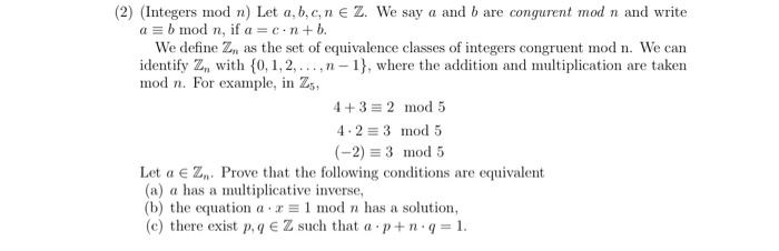Solved (2) (Integers modn ) Let a,b,c,n∈Z. We say a and b | Chegg.com