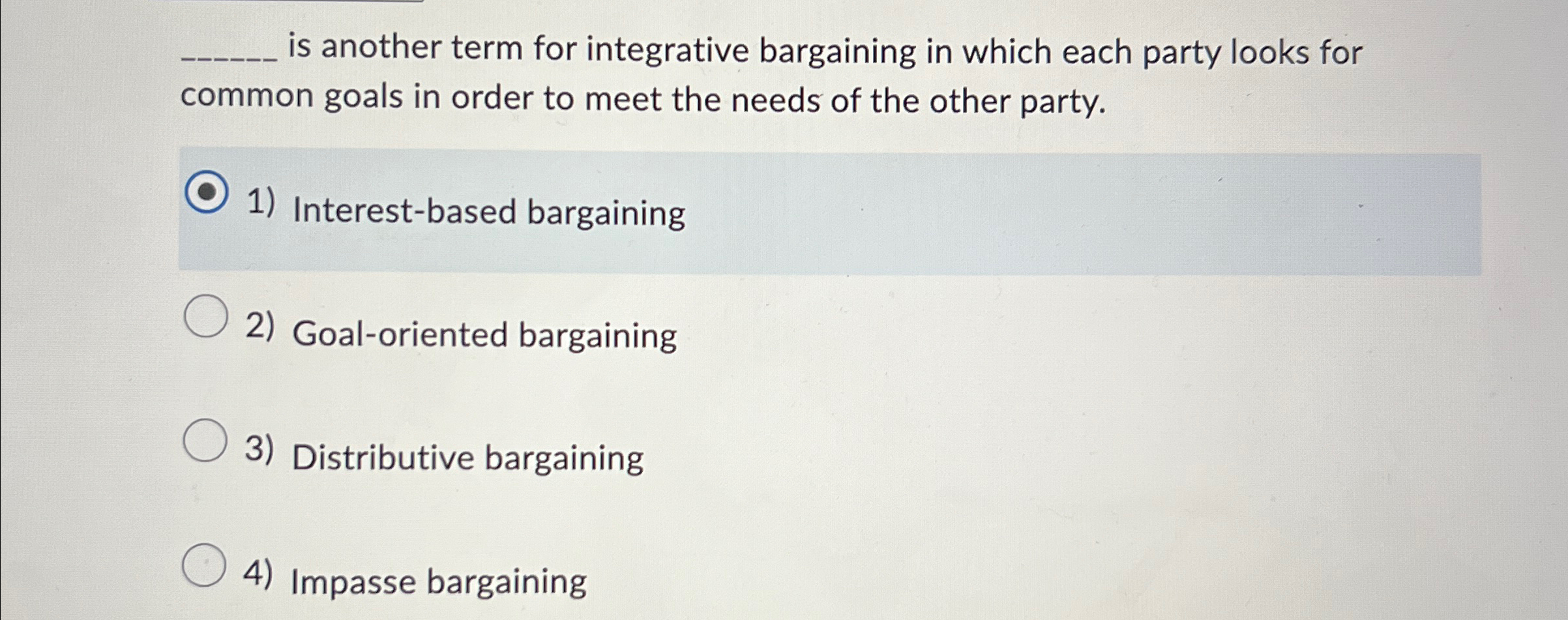 Solved is another term for integrative bargaining in which | Chegg.com