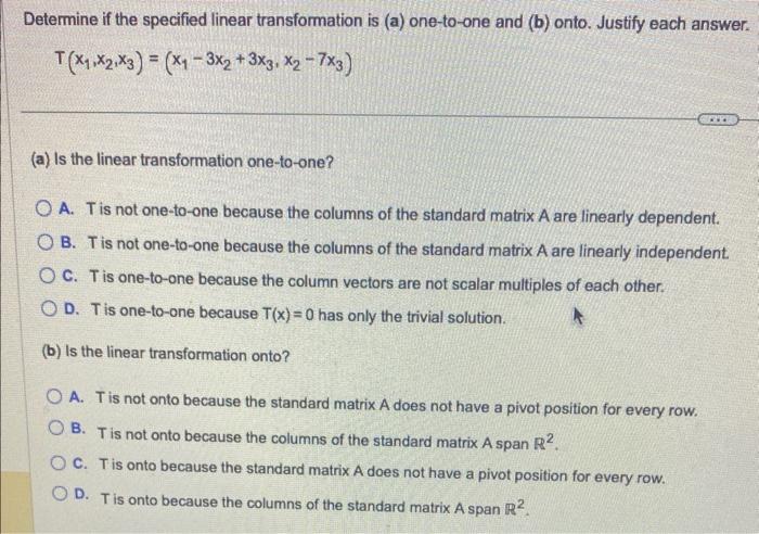 Solved Determine if the specified linear transformation is | Chegg.com