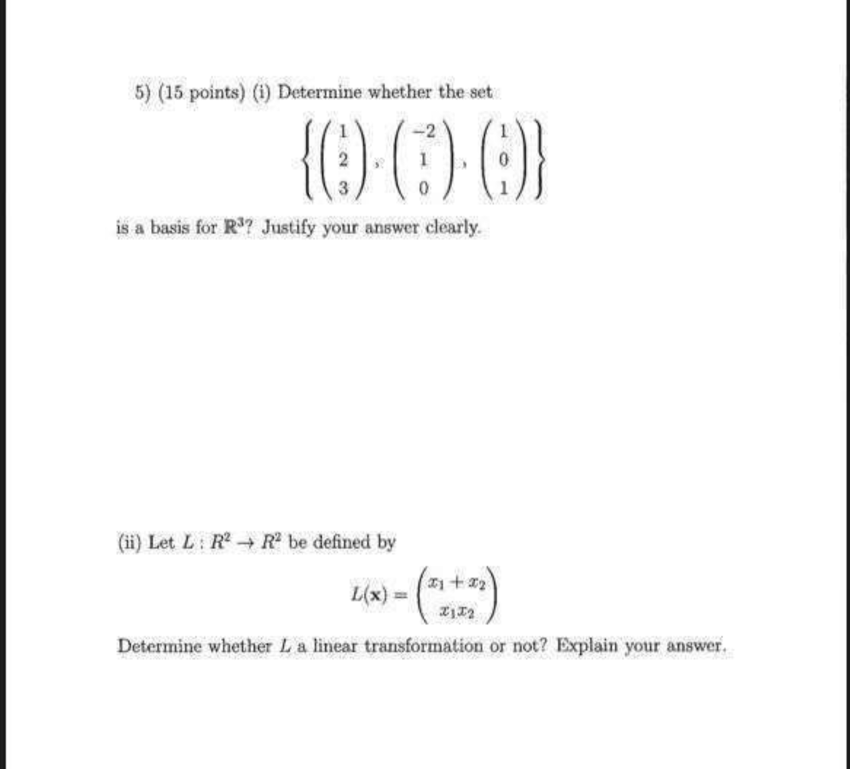 Solved (ii) ﻿Let L:R2→R2 ﻿be defined | Chegg.com