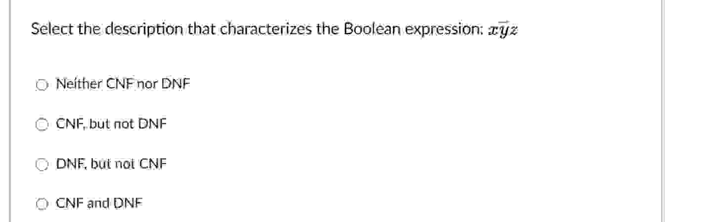 Solved Select The Description That Characterizes The Boolean