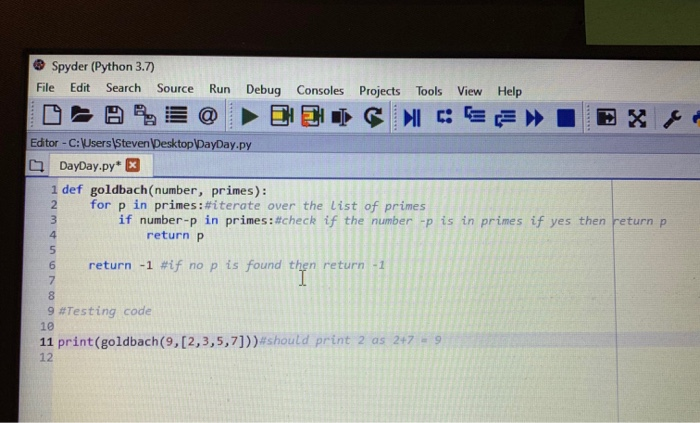 Solved Spyder (Python 3.7) File Edit Search Source Run Debug | Chegg.com