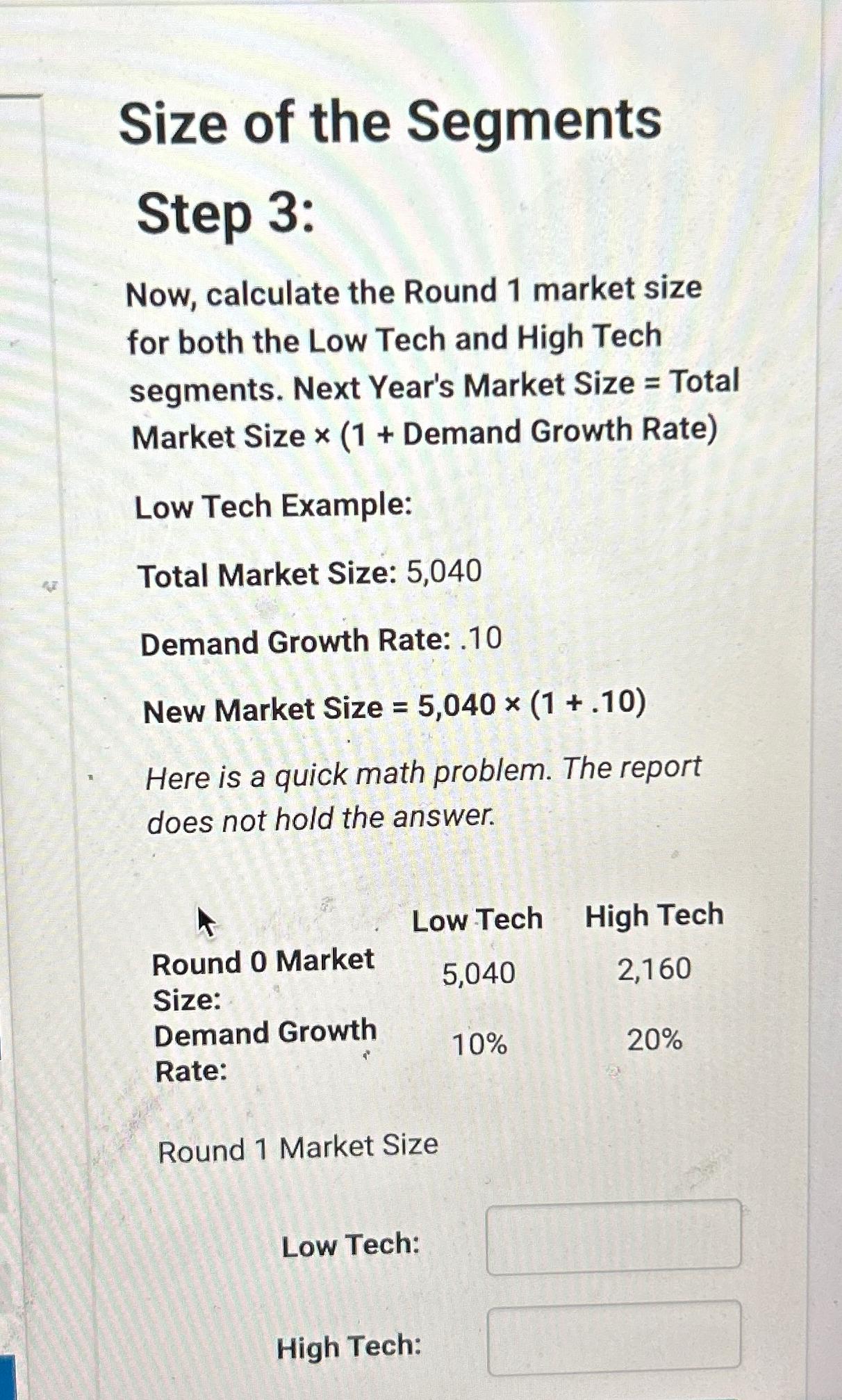 Solved Size of the Segments Step 3:Now, calculate the Round | Chegg.com