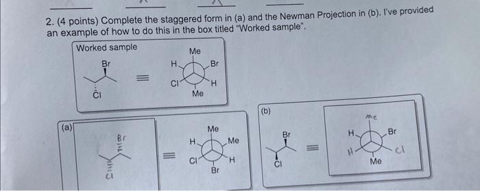 Solved 2. (4 points) Complete the staggered form in (a) and | Chegg.com