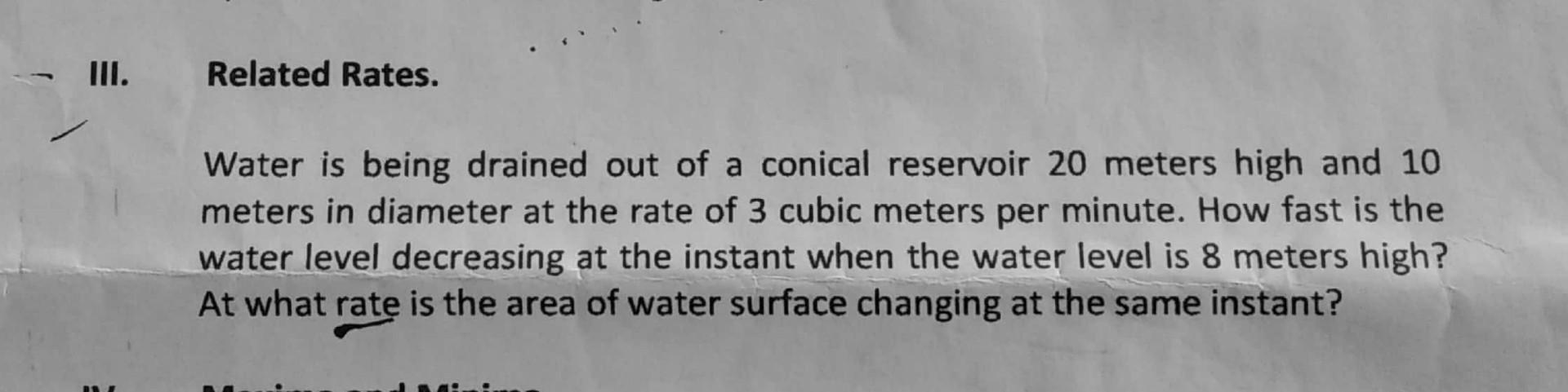 Solved Related Rates. Water is being drained out of a | Chegg.com