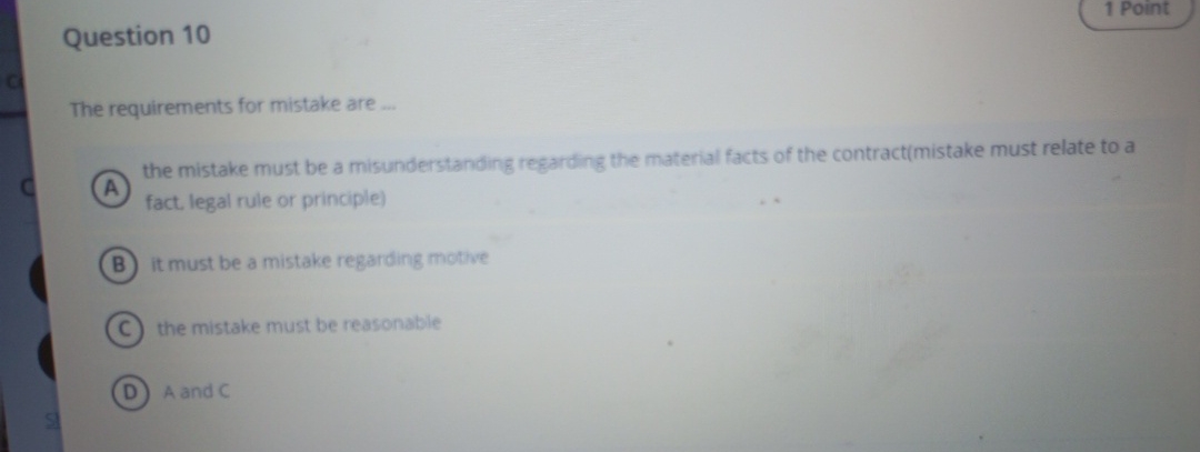 Solved Question 10The requirements for mistake are ... ﻿the | Chegg.com