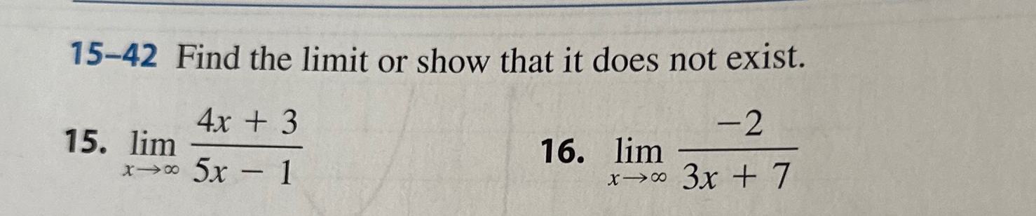 Solved 15-42 ﻿Find the limit or show that it does not | Chegg.com