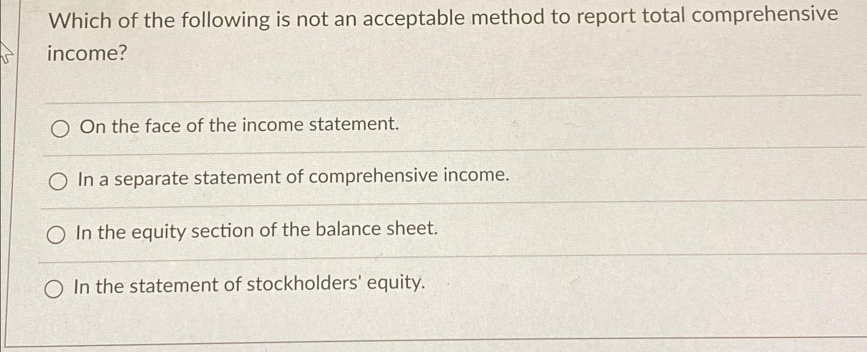 Solved Which of the following is not an acceptable method to | Chegg.com