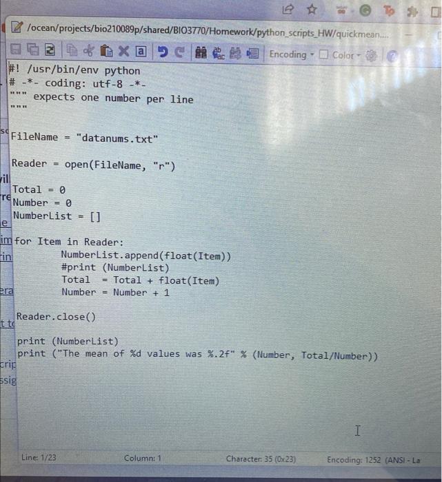 Solved to or greater than 100 . 3. For the quickmean.py | Chegg.com