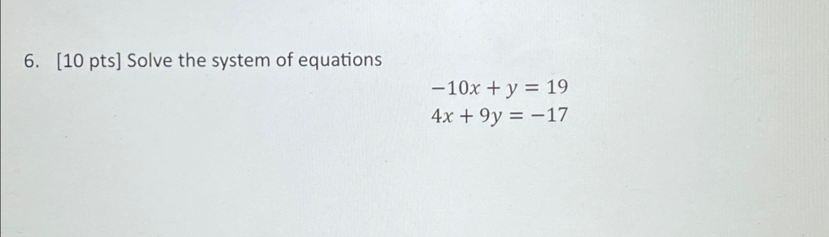 Solved [10 ﻿pts] ﻿Solve the system of | Chegg.com