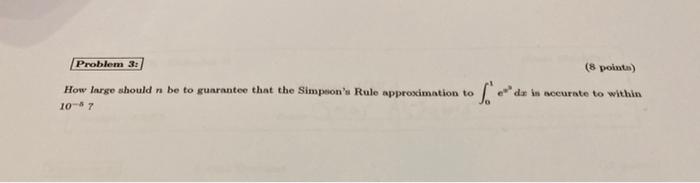 Solved Problem 2: Approximate Integration Approximate the | Chegg.com
