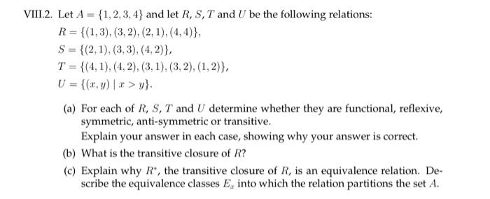 Solved III.2. Let A={1,2,3,4} and let R,S,T and U be the | Chegg.com