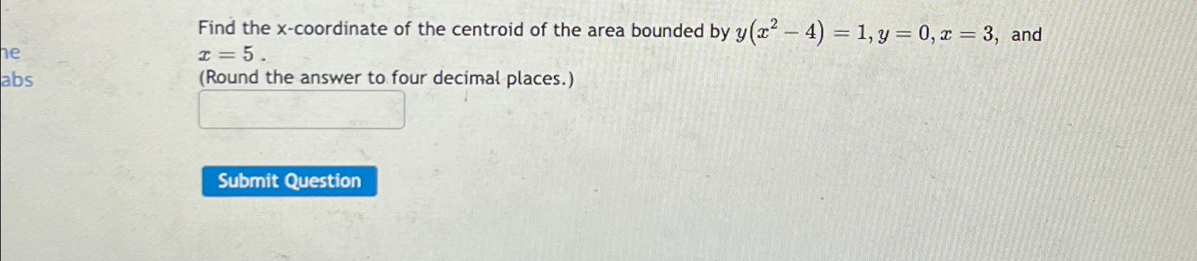 Solved Find the x-coordinate of the centroid of the area | Chegg.com