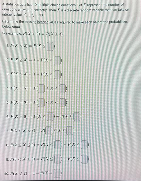 Solved A statistics quiz has 10 multiple choice questions. | Chegg.com