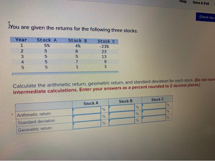 Solved calculate the arithmetic return, geometric return, | Chegg.com
