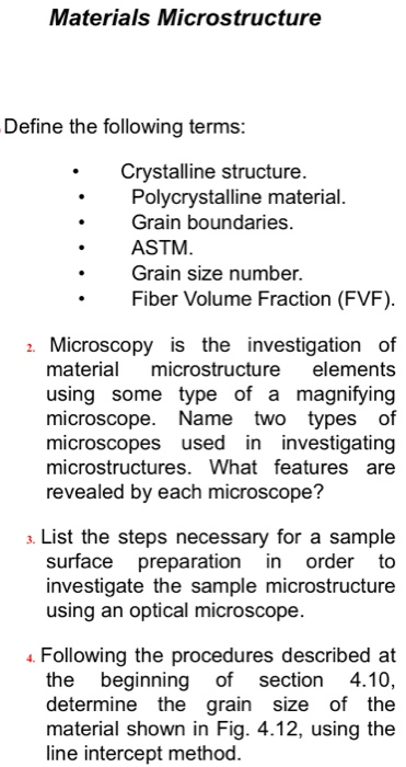 Solved Materials Microstructure Define the following terms: | Chegg.com