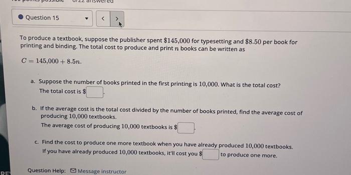 Solved To produce a textbook, suppose the publisher spent | Chegg.com