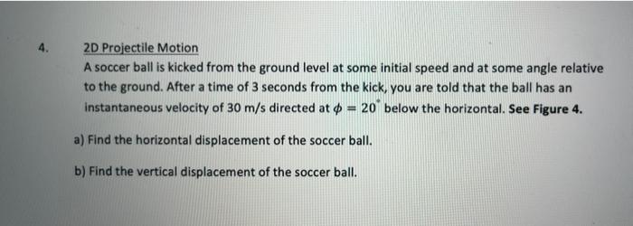 Solved 2D Projectile Motion A soccer ball is kicked from the | Chegg.com