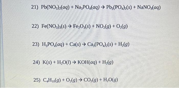 Solved 16) Al2(SO4)3(aq)+NaOH(aq)→Al(OH)3( s)+Na2SO4(aq) 17) | Chegg.com