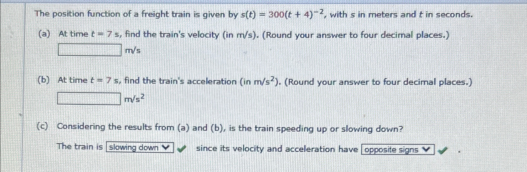 Solved The position function of a freight train is given by | Chegg.com