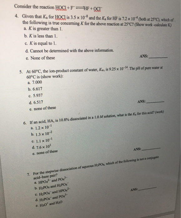 Solved 1. Using the following Ką values, indicate the | Chegg.com