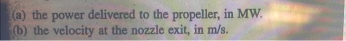 Solved A turboprop engine consists of a diffuser, compressor | Chegg.com