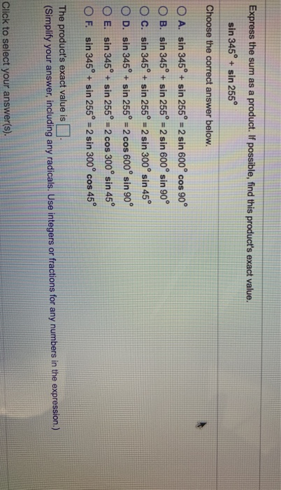 Solved Express the sum as a product. If possible, find this | Chegg.com