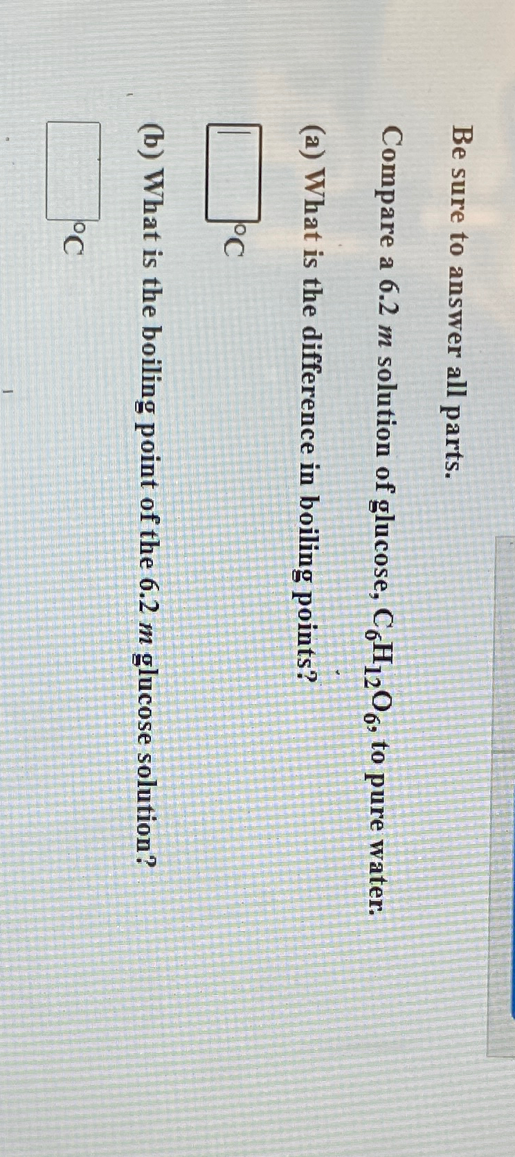 Be sure to answer all parts.Compare a 6.2m ﻿solution | Chegg.com