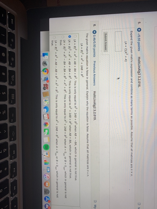Solved 5. + -/0.93 points HolthinAlg2 3.2.016. BM Expand the | Chegg.com