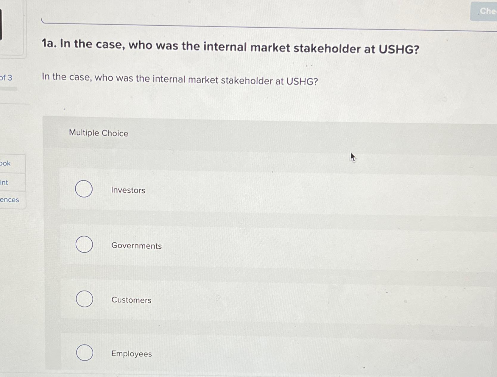 Solved 1a. ﻿In the case, who was the internal market | Chegg.com