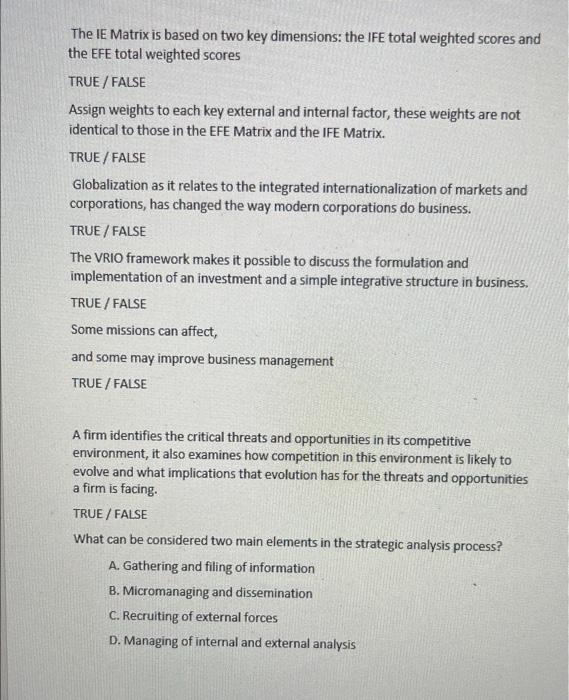 Solved The IE Matrix is based on two key dimensions: the IFE | Chegg.com