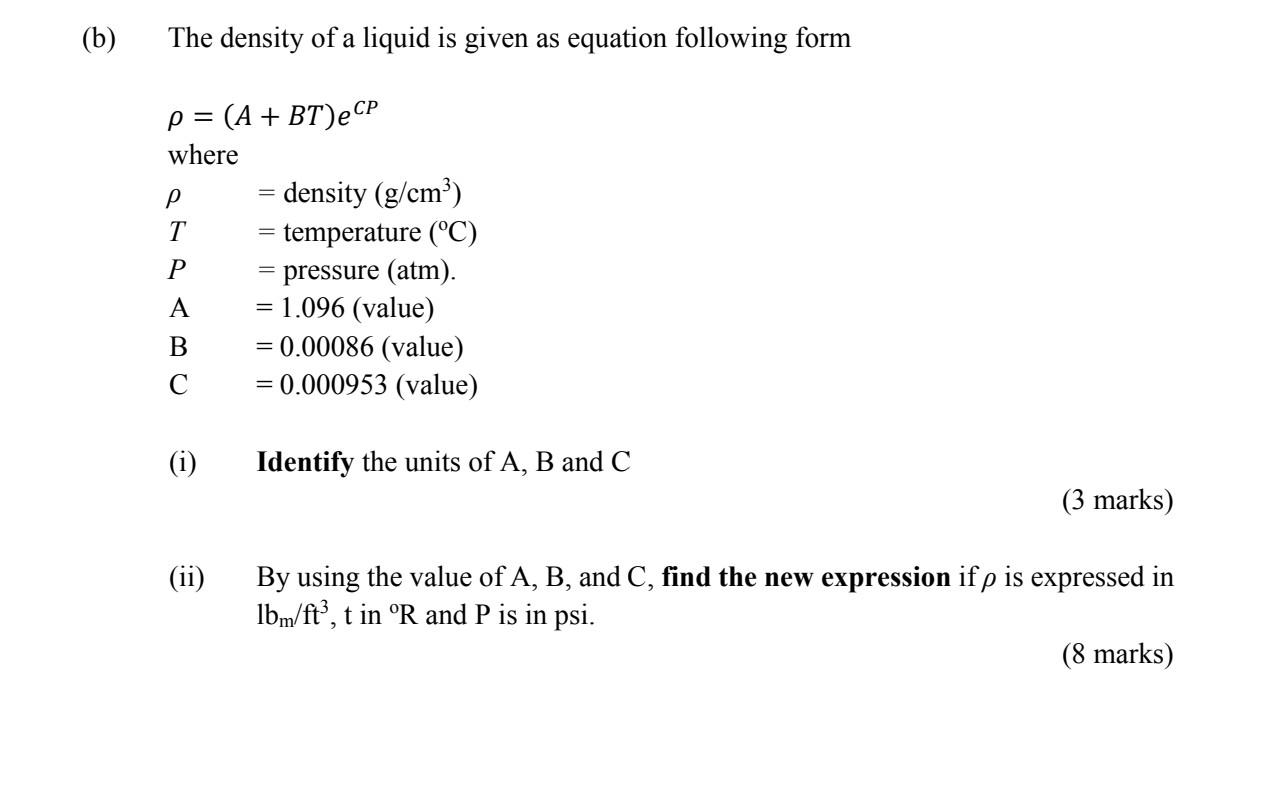 Solved (b) The density of a liquid is given as equation | Chegg.com
