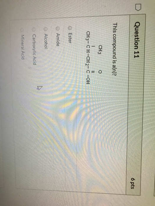 Solved 6 pts Question 11 This compound is a(n)? CH30 | Chegg.com