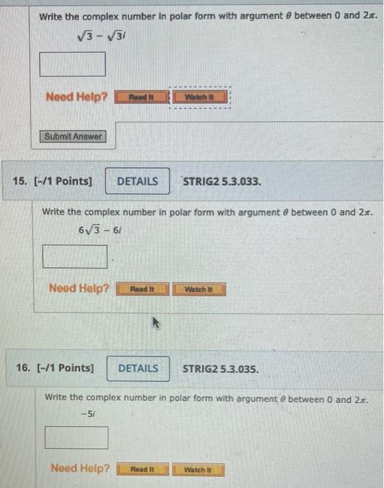 Solved Write the complex number in polar form with argument | Chegg.com