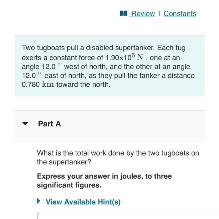 Solved Two tugboats pull a disabled supertanker. Each tug | Chegg.com