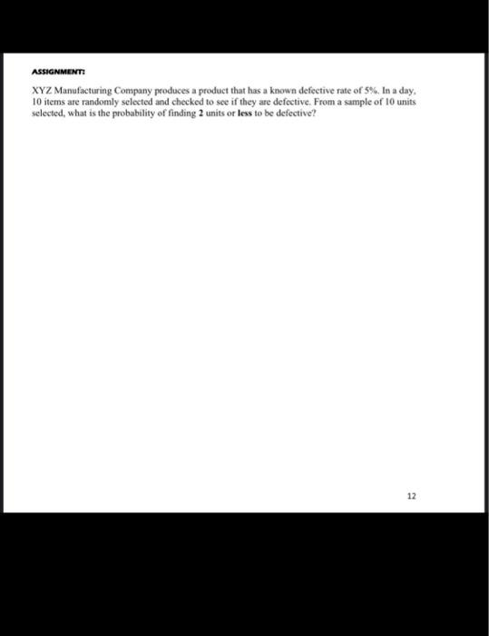 Solved AssignMENT: XYZ Manufacturing Company produces a | Chegg.com