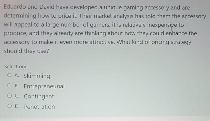 Solved Eduardo and David have developed a unique gaming | Chegg.com