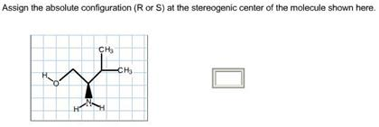 Solved Assign the absolute configuration (R or S ) at the | Chegg.com